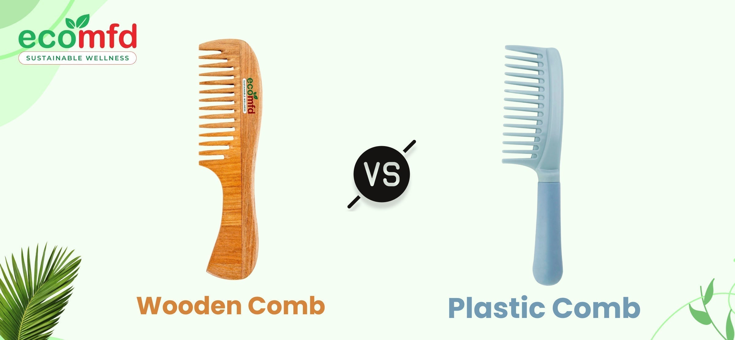 Wooden Comb vs Plastic Comb: Which Is Better for Your Hair? - Ecomfd
